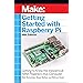 Amazon.com: Getting Started With Raspberry Pi (Make: Projects): 9781449344214: Richardson, Matt ...