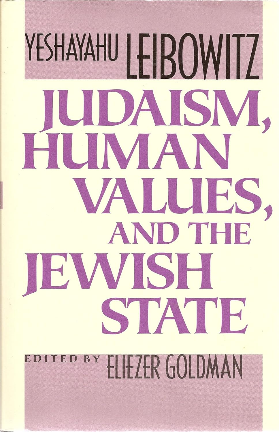 Amazon | Judaism, Human Values, and the Jewish State | Leibowitz ...