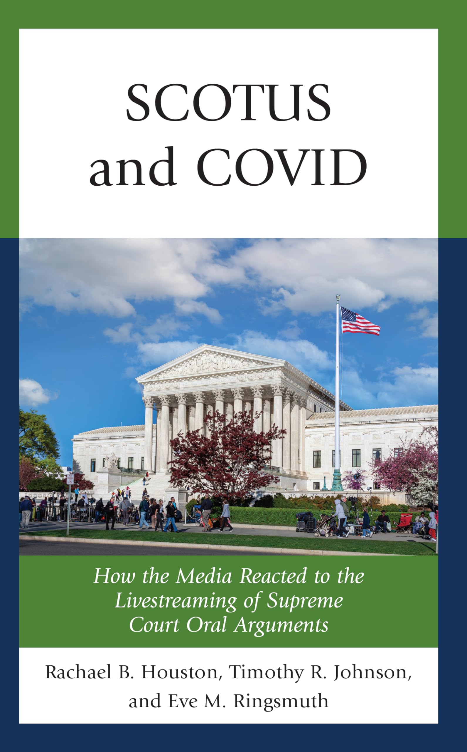 Amazon.com: SCOTUS and COVID: How the Media Reacted to the ...