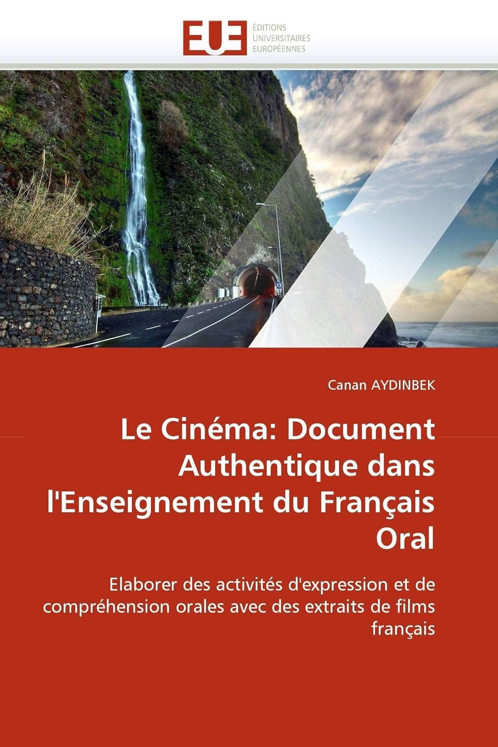 Amazon.fr - Le Cinéma: Document Authentique dans l'Enseignement du ...