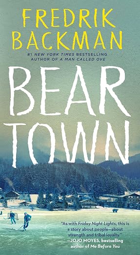 Amazon.com: Beartown: 9781508260516: Backman, Fredrik: Books
