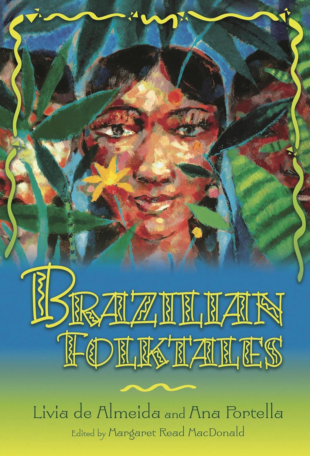 Amazon.com: Brazilian Folktales (World Folklore Series): 9781563089305 ...