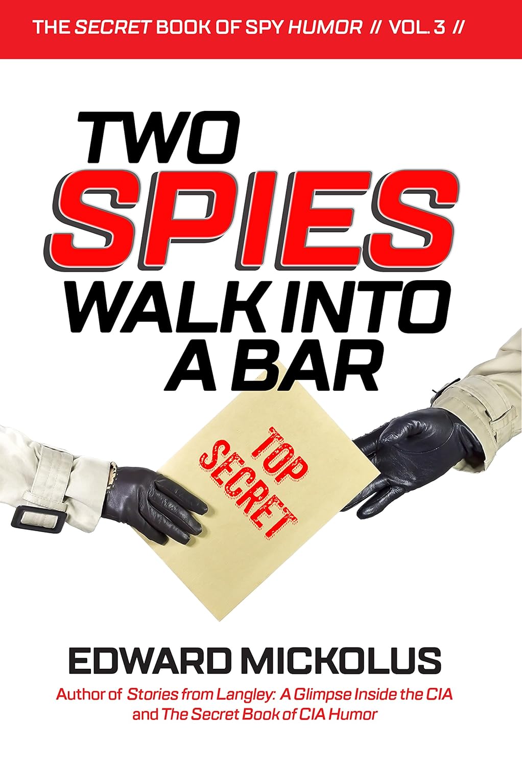 Two Spies Walk Into A Bar (The Secret Book of Spy Humor 3) - Kindle ...