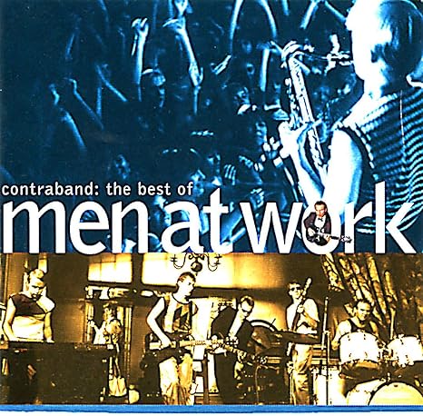 The Best Of Men At Work: Contraband: Amazon.co.uk: CDs & Vinyl