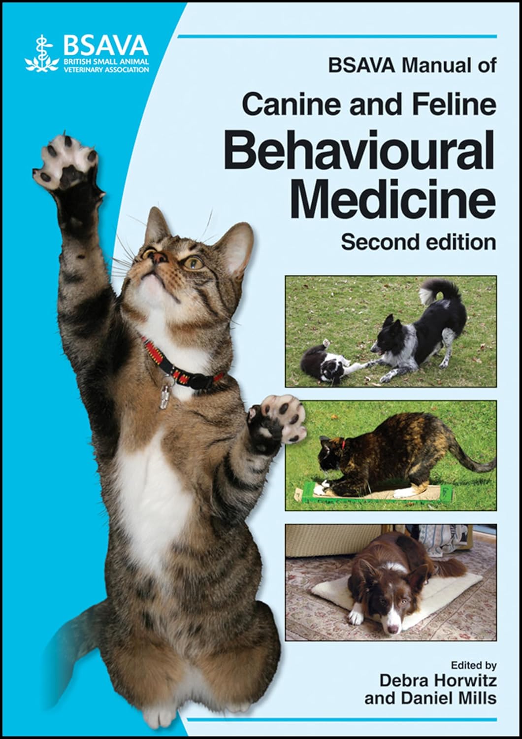 BSAVA Manual of Canine and Feline Behavioural Medicine: 9781905319152 ...