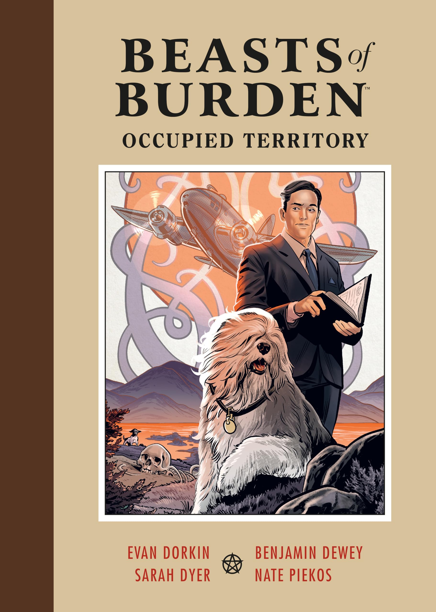 Beasts of Burden: Occupied Territory: Dorkin, Evan, Dewey, Ben ...