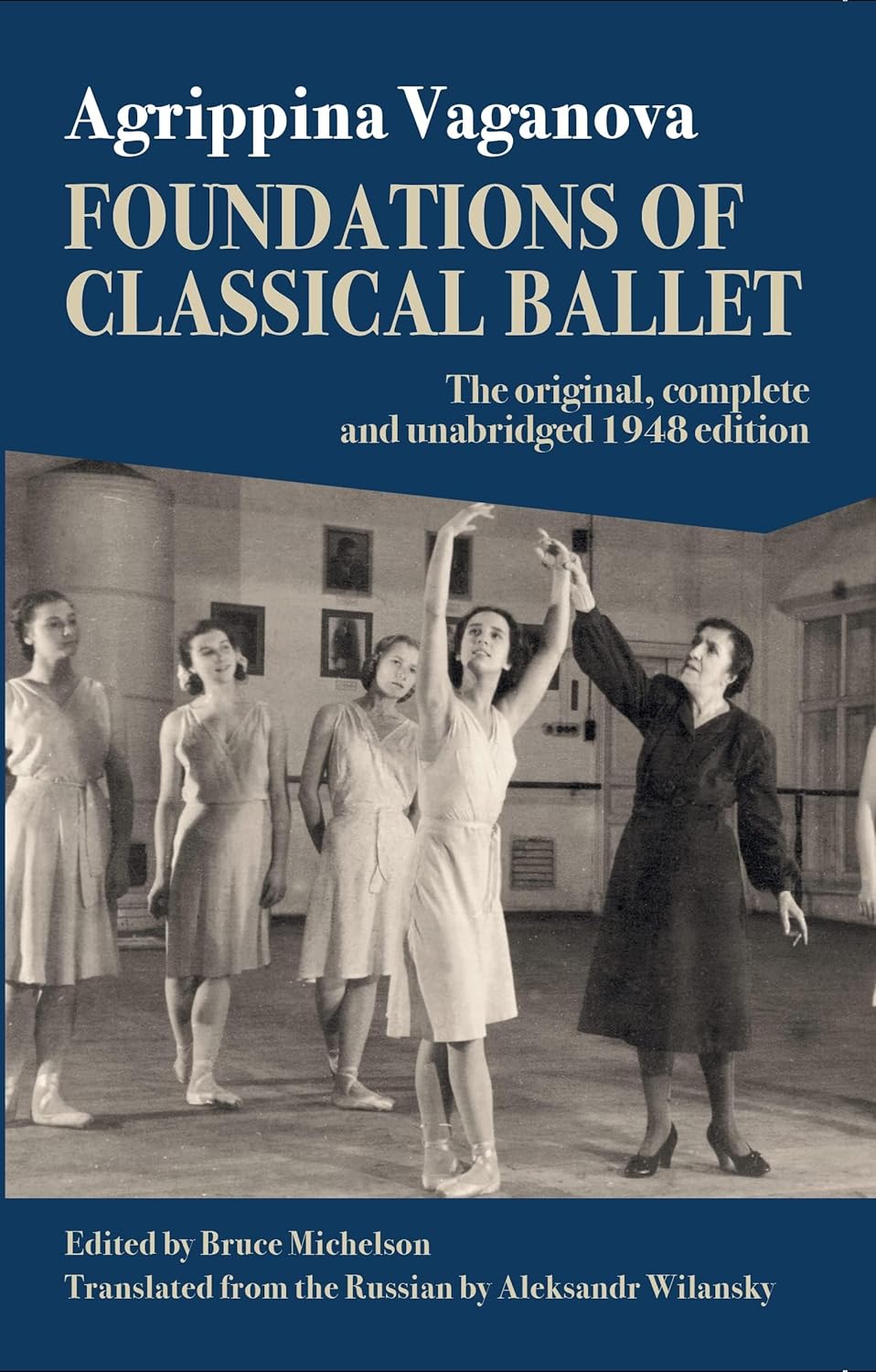 Amazon.fr - Foundations of Classical Ballet - Vaganova, Agrippina ...