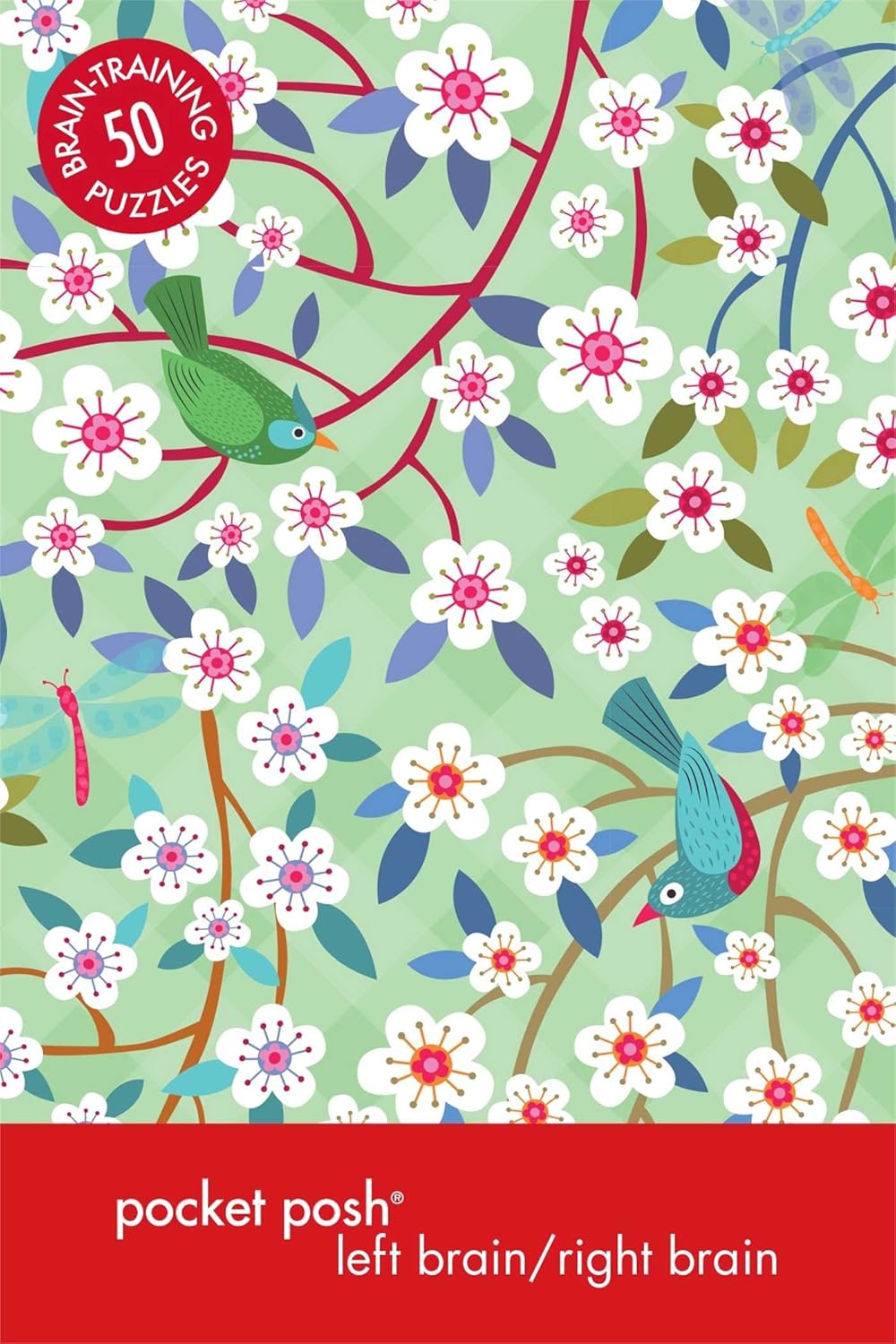 Pocket Posh Left Brain/Right Brain 3: 50 Puzzles to Change the Way You ...