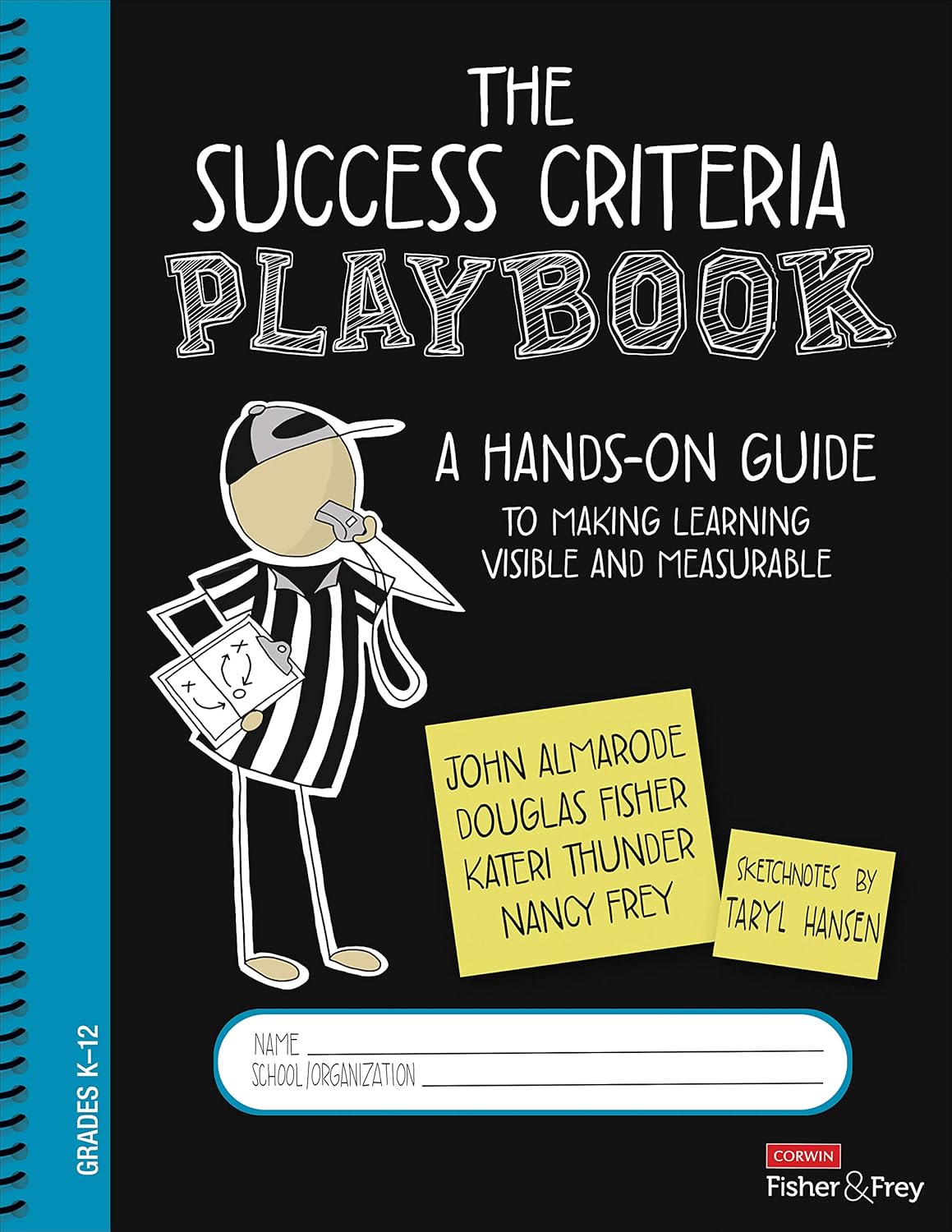 The Success Criteria Playbook: A Hands-On Guide to Making Learning ...