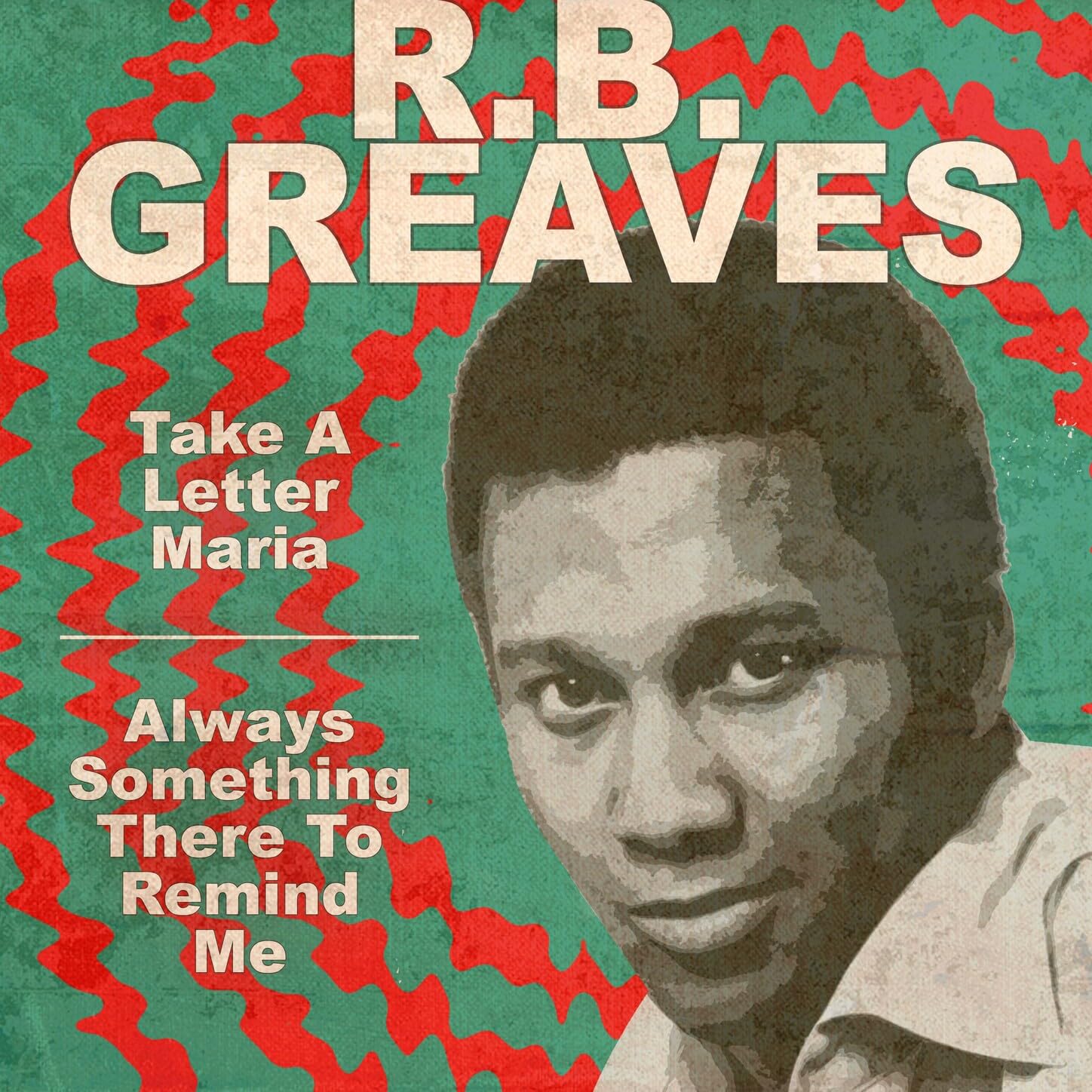 Take a Letter, Maria song by R.B. Greaves from R.B. Greaves on Amazon Music