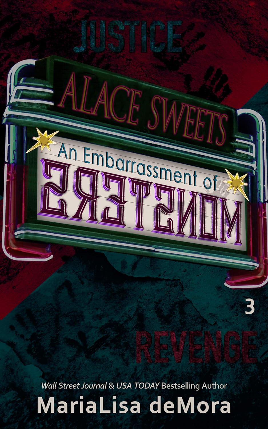 An Embarrassment of Monsters: A Dark Romantic Suspense Novel (Alace ...