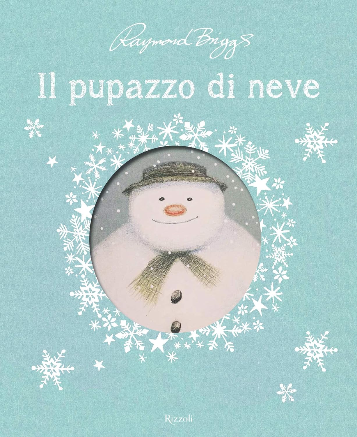Amazon.com: Il pupazzo di neve. Ediz. a colori: 9788817143158: Books