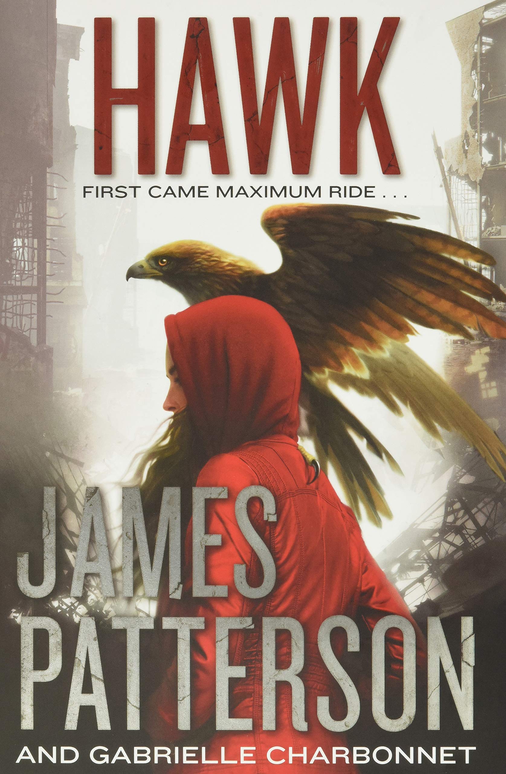 Amazon.com: Hawk (Maximum Ride: Hawk, 1): 9780316494403: Patterson ...