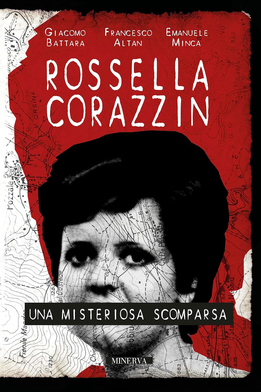 Amazon.com: Rossella Corazzin. Una misteriosa scomparsa (PROFILI ...
