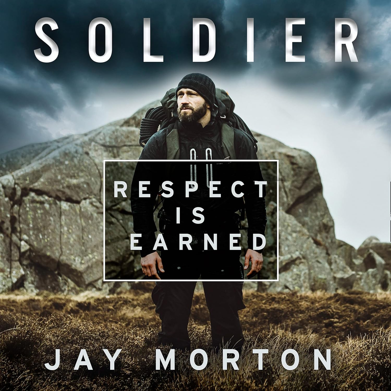 Soldier: Respect Is Earned: Amazon.co.uk: Morton, Jay: 9780008474751: Books