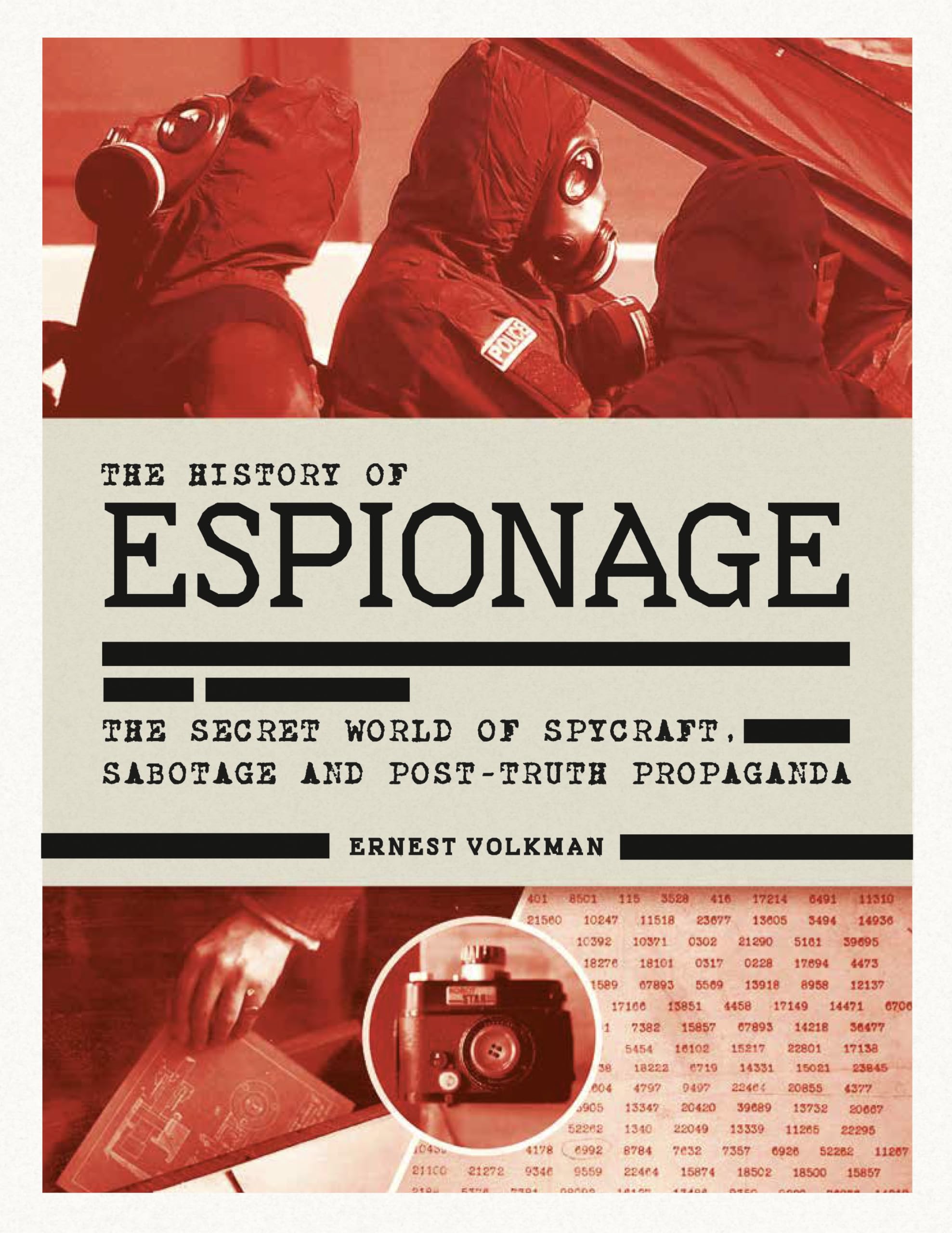 The History of Espionage: The Secret World of Spycraft, Sabotage and ...