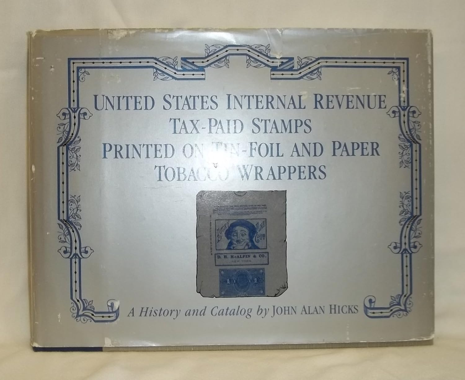 United States Internal Revenue Tax-Paid Stamps printed on Tin-Foil and ...