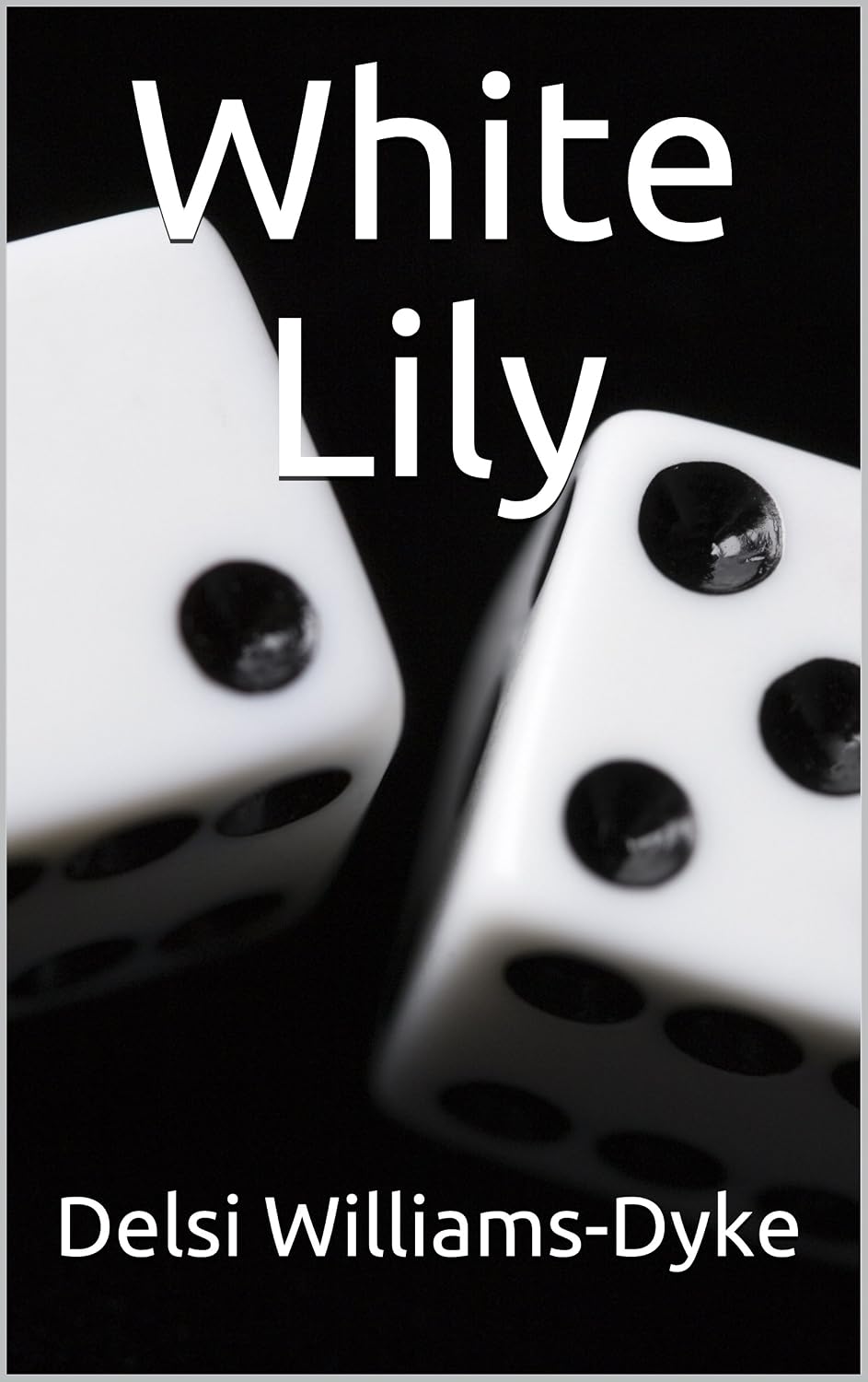 Amazon | White Lily (English Edition) [Kindle edition] by Williams-Dyke ...