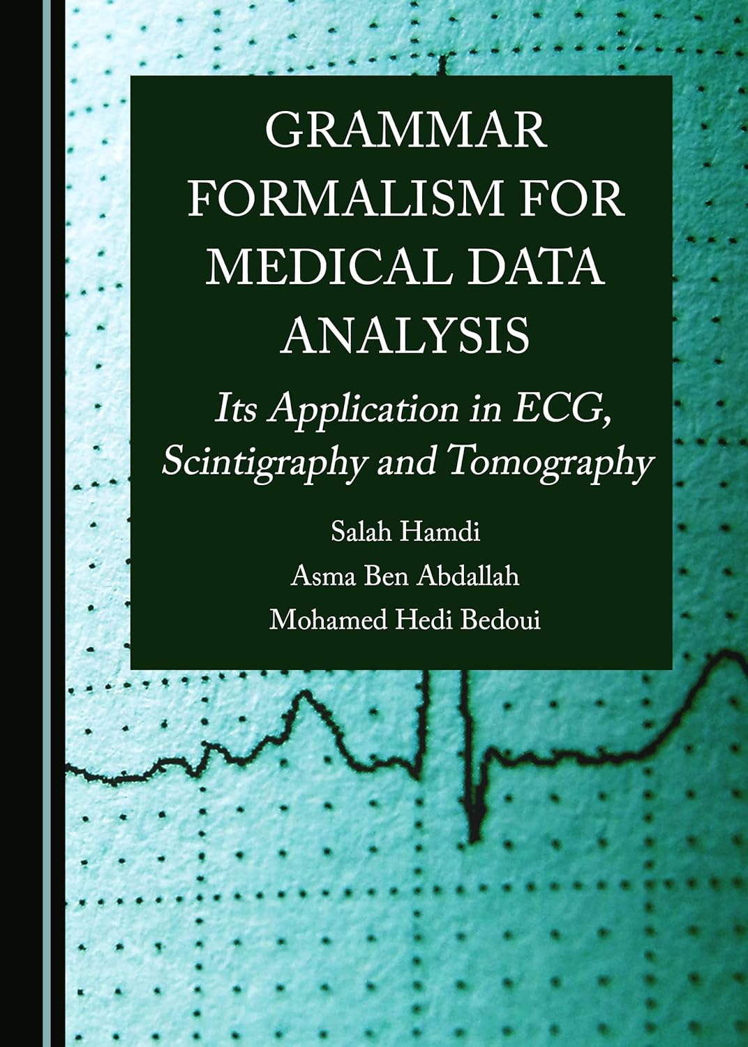 Amazon.com: Grammar Formalism for Medical Data Analysis: Its ...