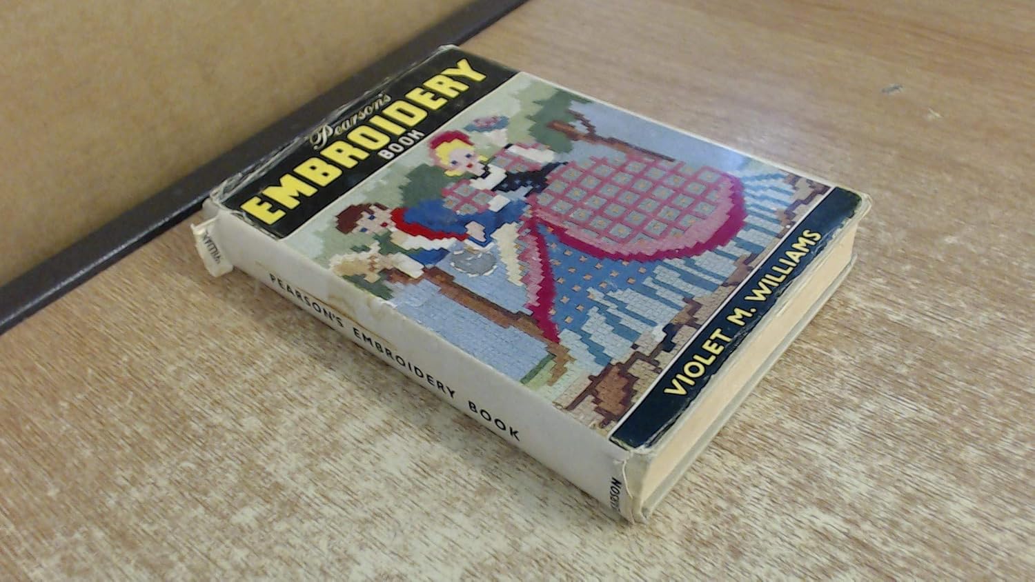 Pearson's Embroidery Book: Violet M. Williams: Amazon.com: Books