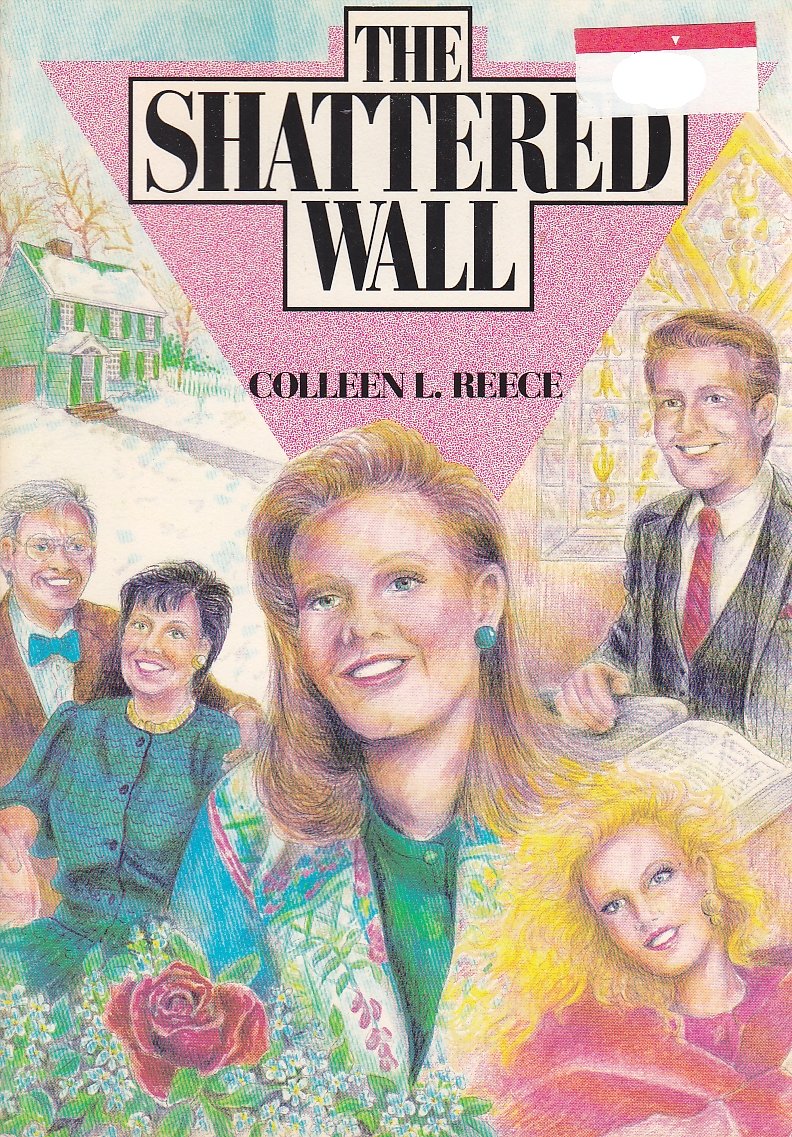 The Shattered Wall: Reece, Colleen L.: 9781895308013: Amazon.com: Books