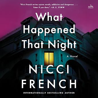 Amazon.com: What Happened That Night: A Novel (Audible Audio Edition ...