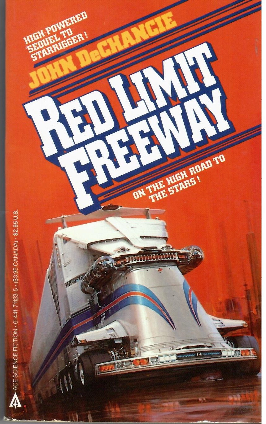 Red Limit Freeway: De Chancie, John: 9780441711239: Amazon.com: Books