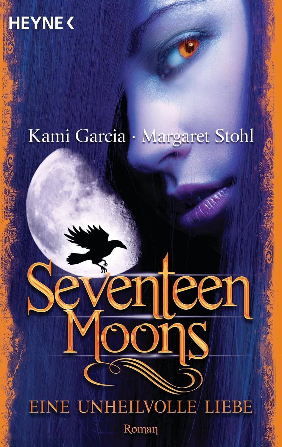 Seventeen Moons - Eine unheilvolle Liebe: Roman (Sixteen Moons, Band 2 ...