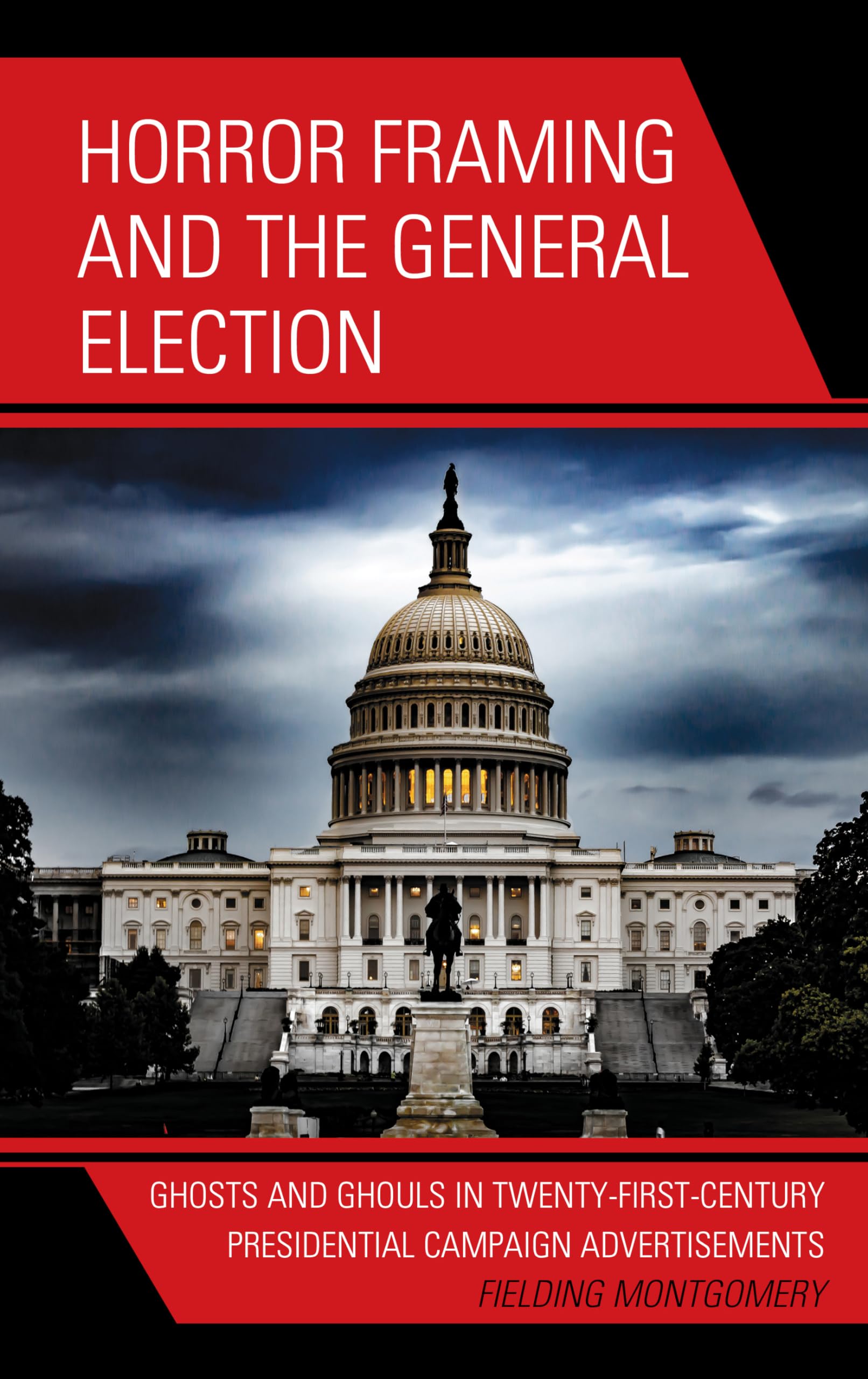 Horror Framing and the General Election: Ghosts and Ghouls in Twenty ...