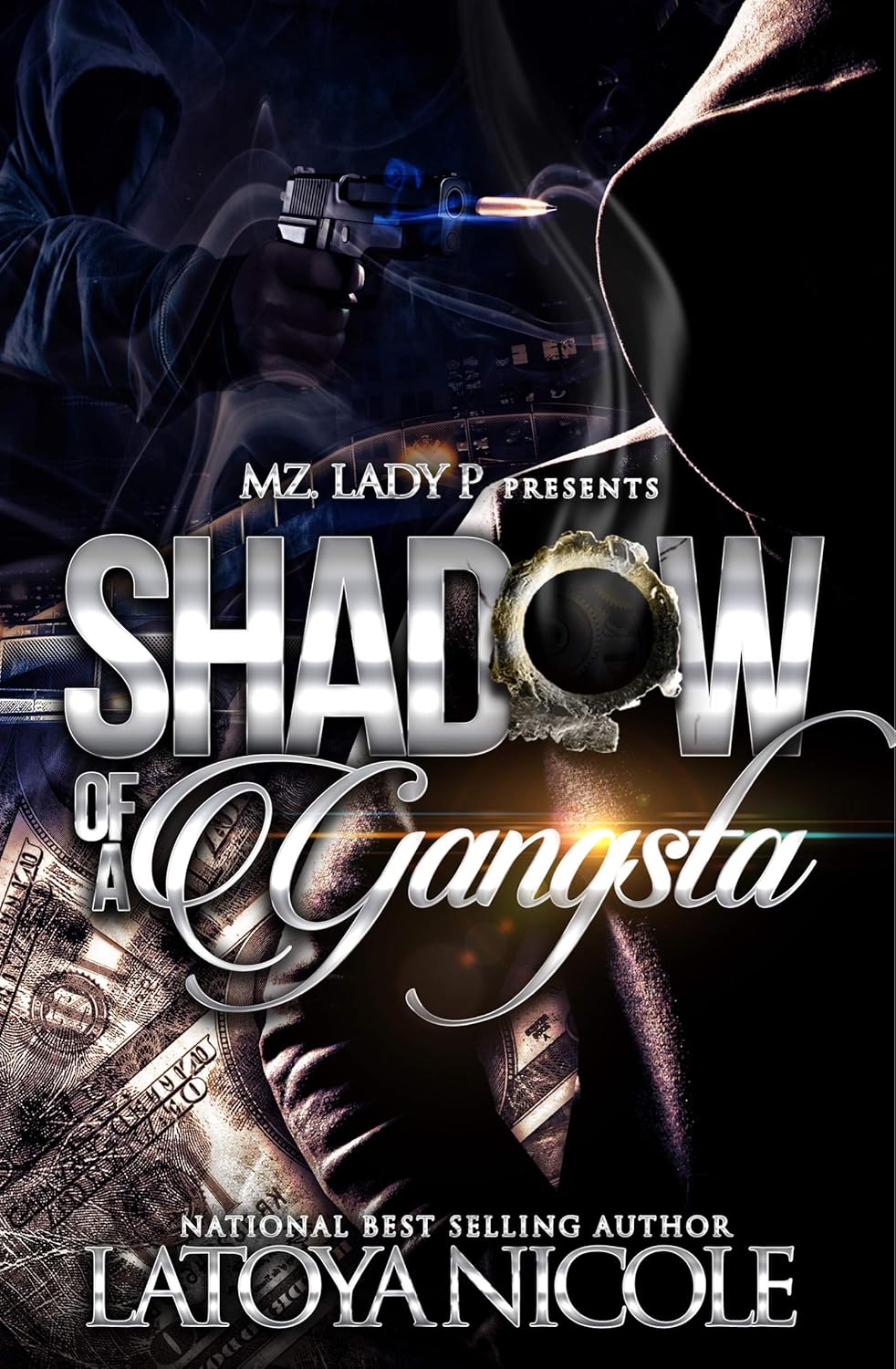 SHADOW OF A GANGSTA - Kindle edition by NICOLE , LATOYA . Literature ...