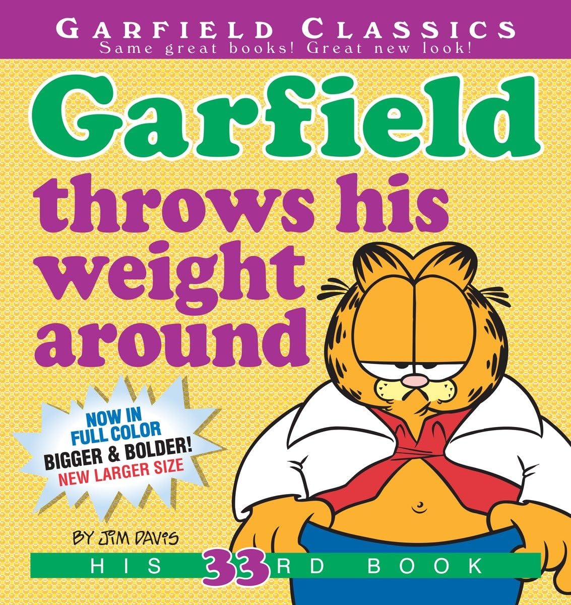 Amazon.com: Garfield Throws His Weight Around: His 33rd Book ...