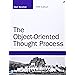 Object-Oriented Thought Process, The (Developer's Library): Weisfeld ...