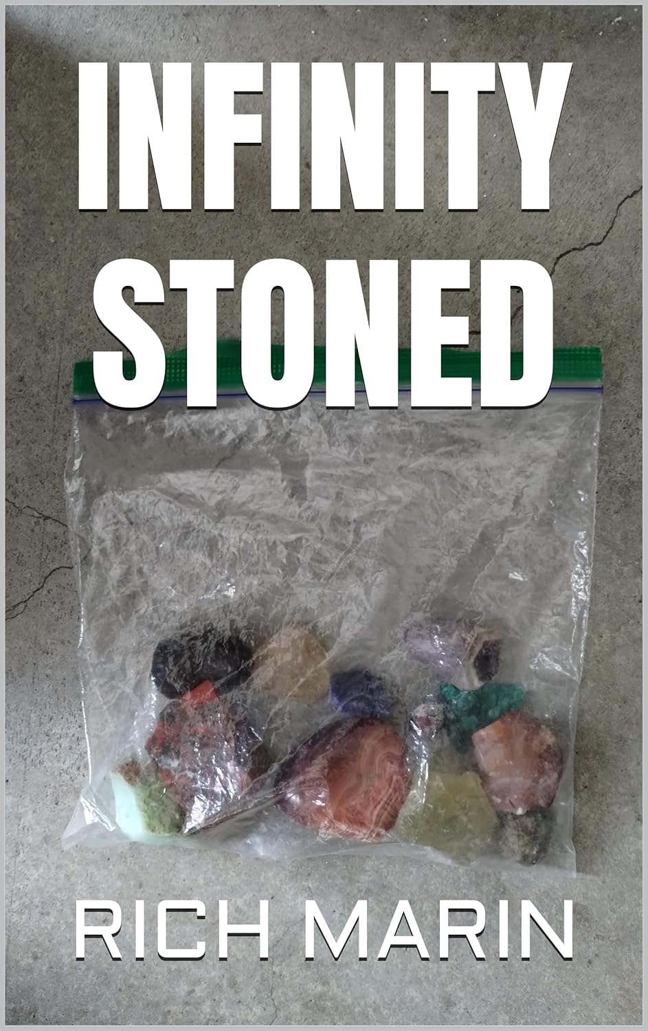 Amazon.com: Infinity Stoned eBook : Marin, Rich: Kindle Store