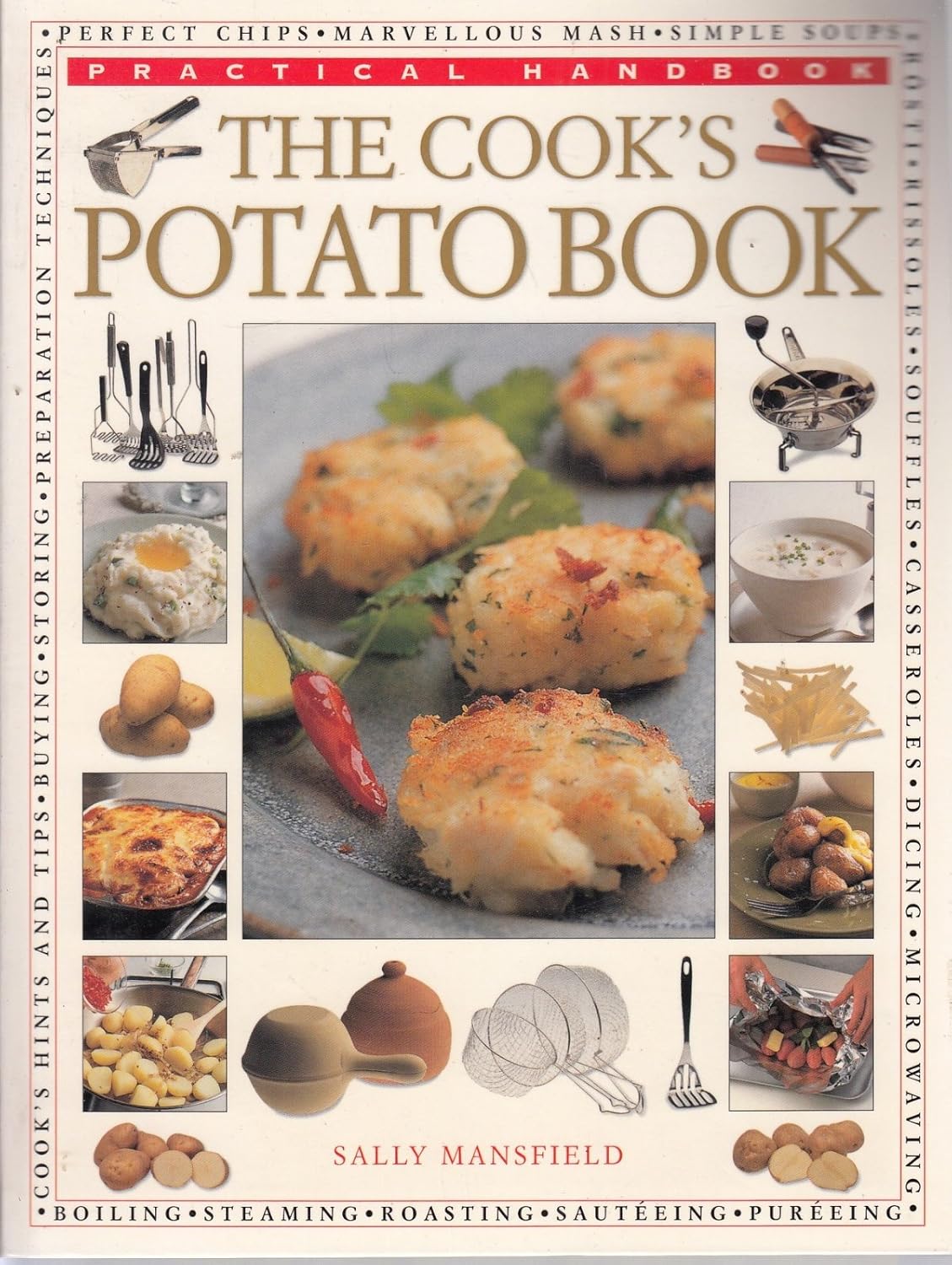 The Cook's Potato Book (Practical Handbook): Barker, Alex ...