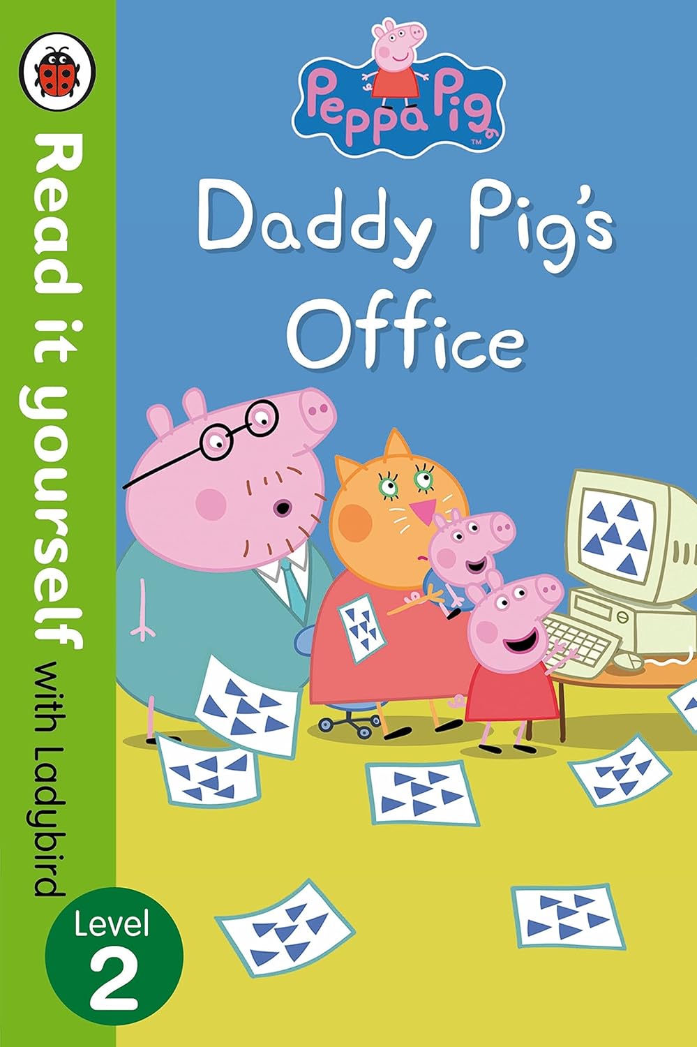 Peppa Pig: Daddy Pig’s Office – Read It Yourself with Ladybird Level 2 ...