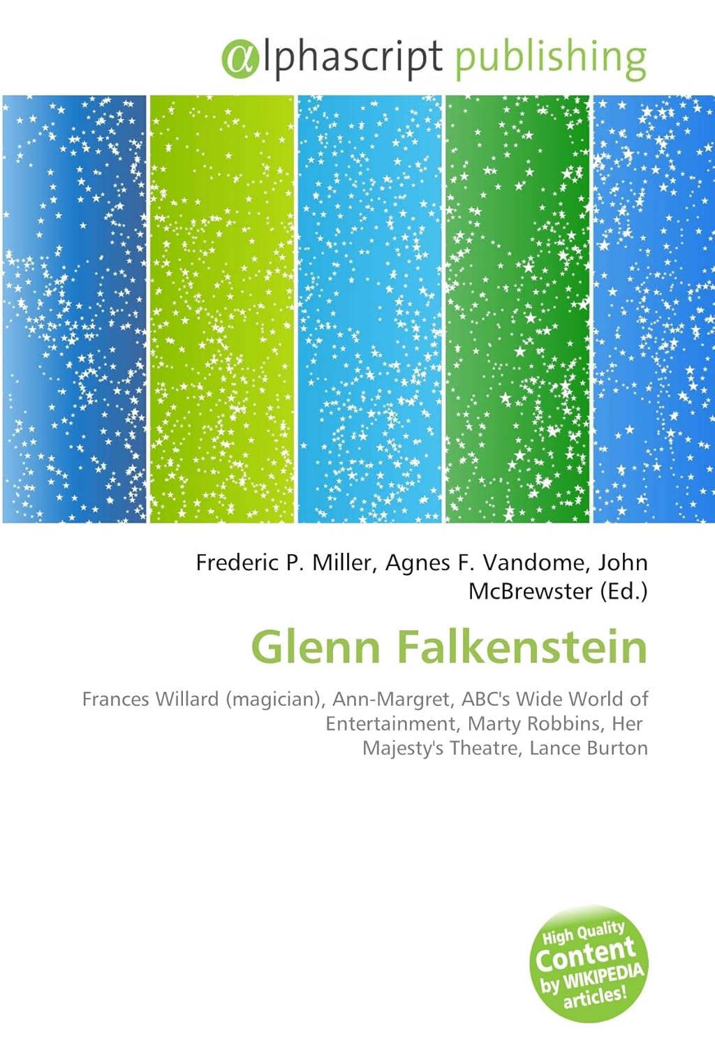 Glenn Falkenstein: Frances Willard (magician), Ann-Margret, ABC's Wide ...