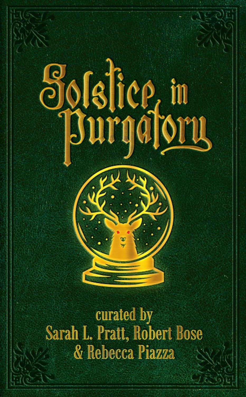 Solstice in Purgatory (Purgatorio) eBook : Bose, Robert, Pratt, Sarah L ...