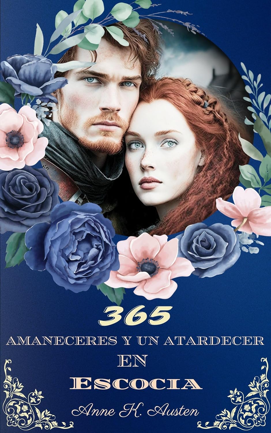 Amazon.com: 365 amaneceres y un atardecer en Escocia: Atados por honor, unidos por el deseo ...