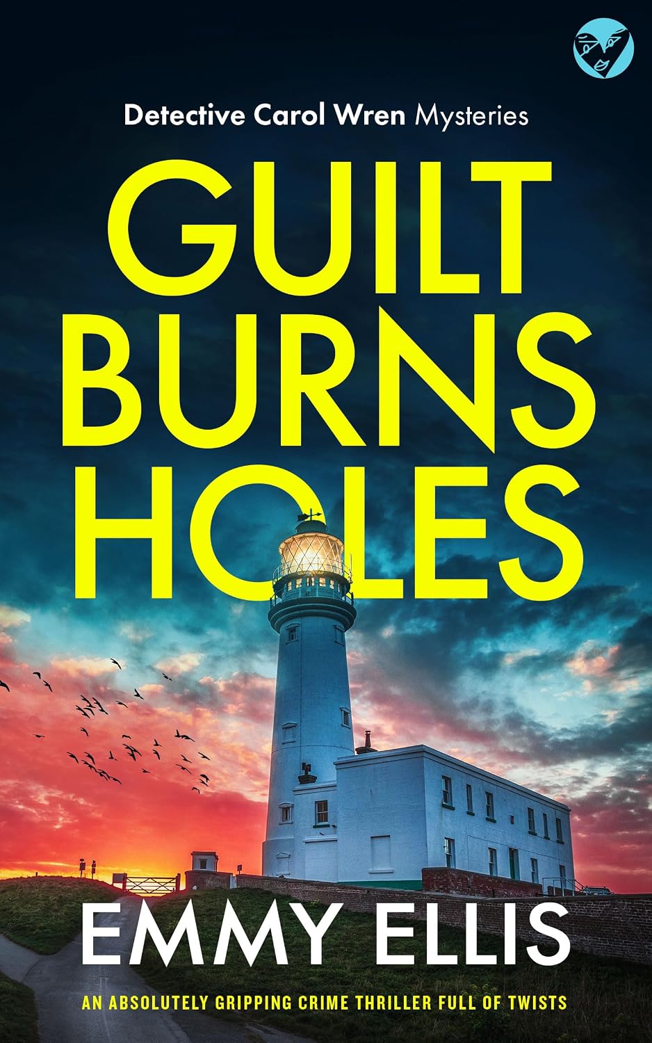 Amazon.com: GUILT BURNS HOLES an absolutely gripping crime thriller ...