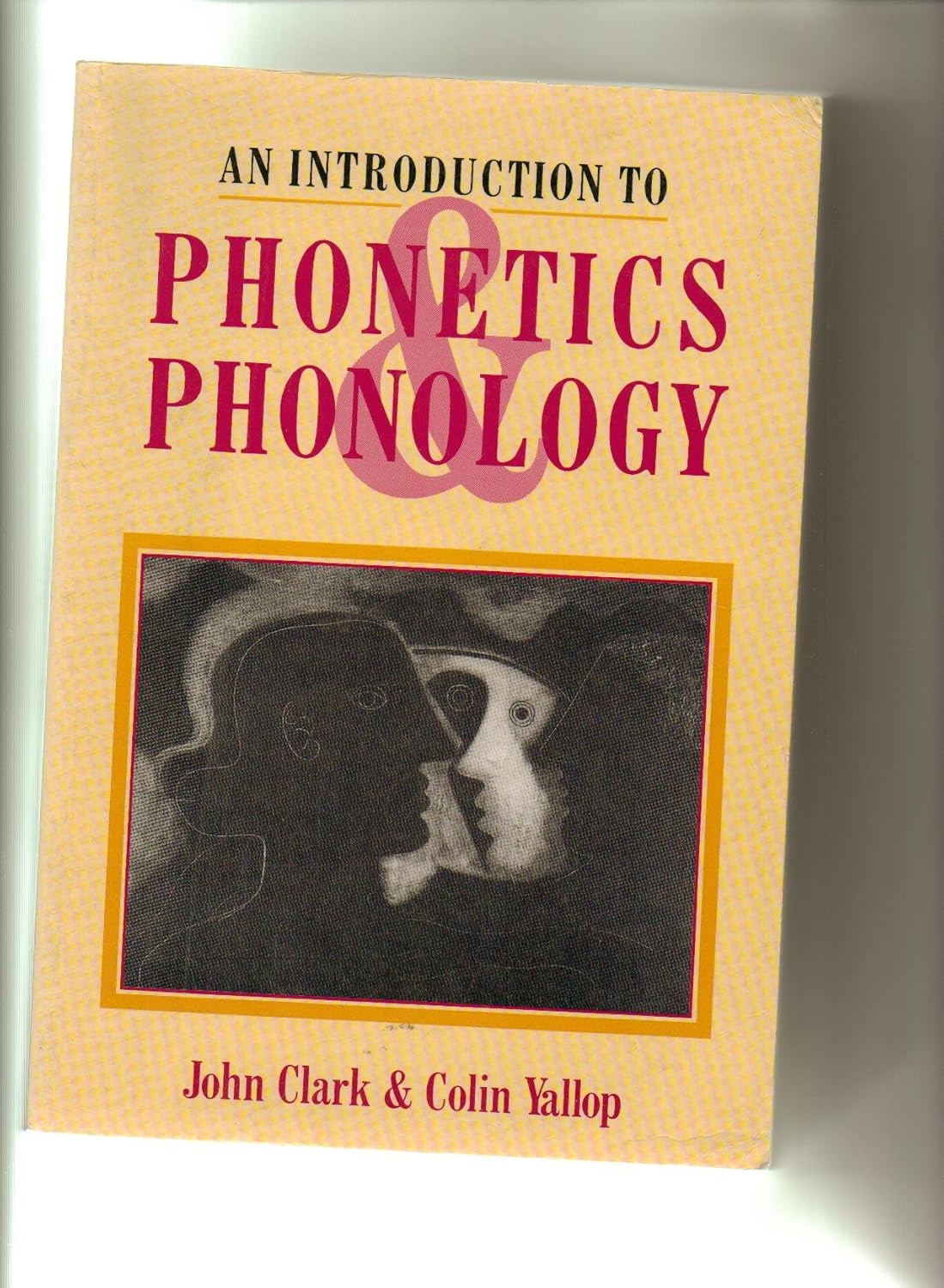 An introduction to phonetics and phonology (Blackwell Textbooks in ...