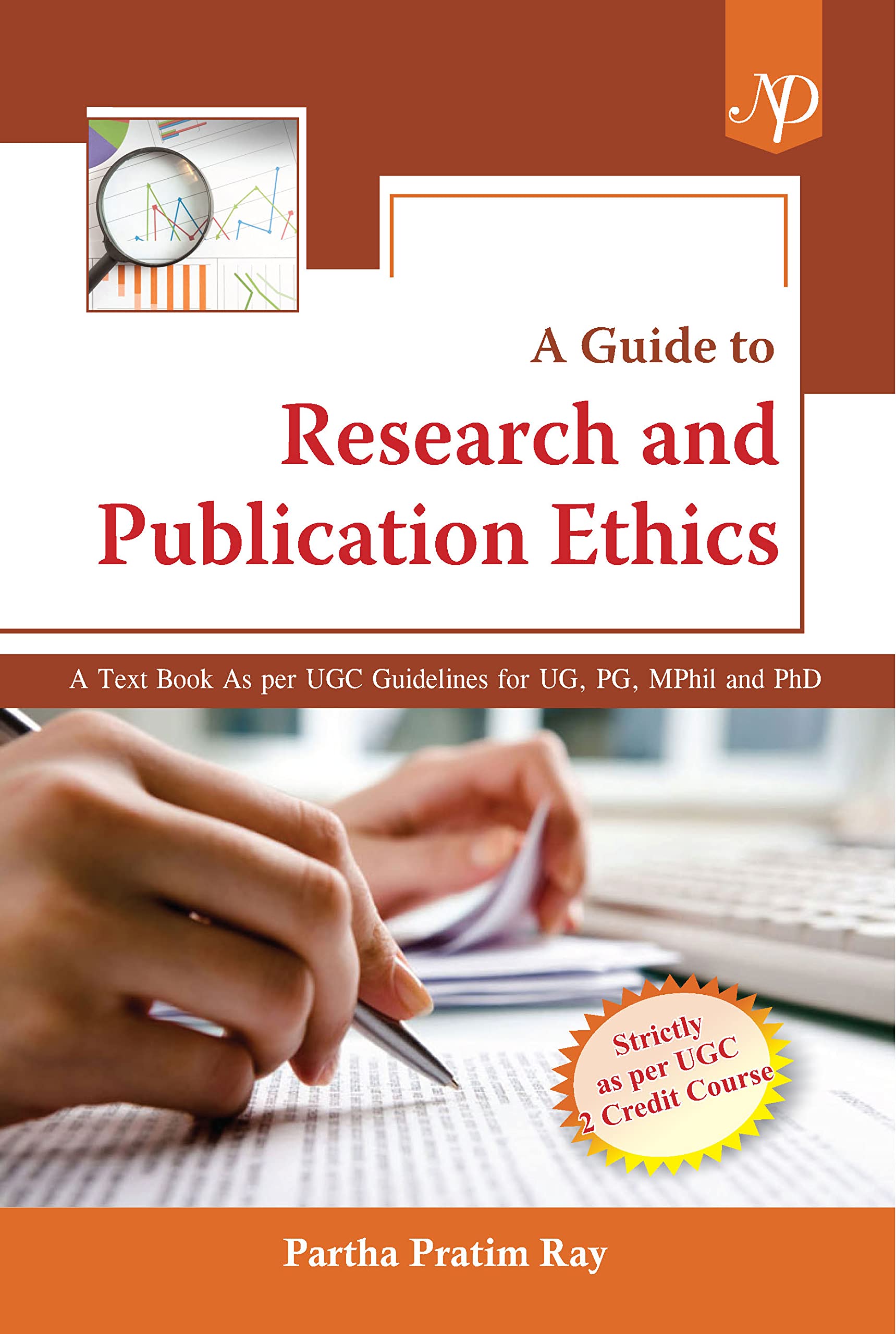 A Guide to Research and Publication Ethics A Text Book As per UGC ...