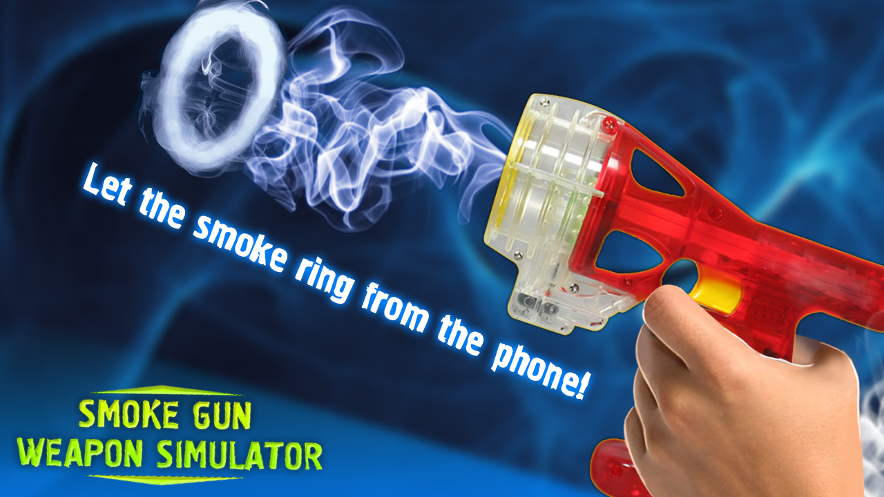 Smoke Gun Weapon Simulator - App on Amazon Appstore