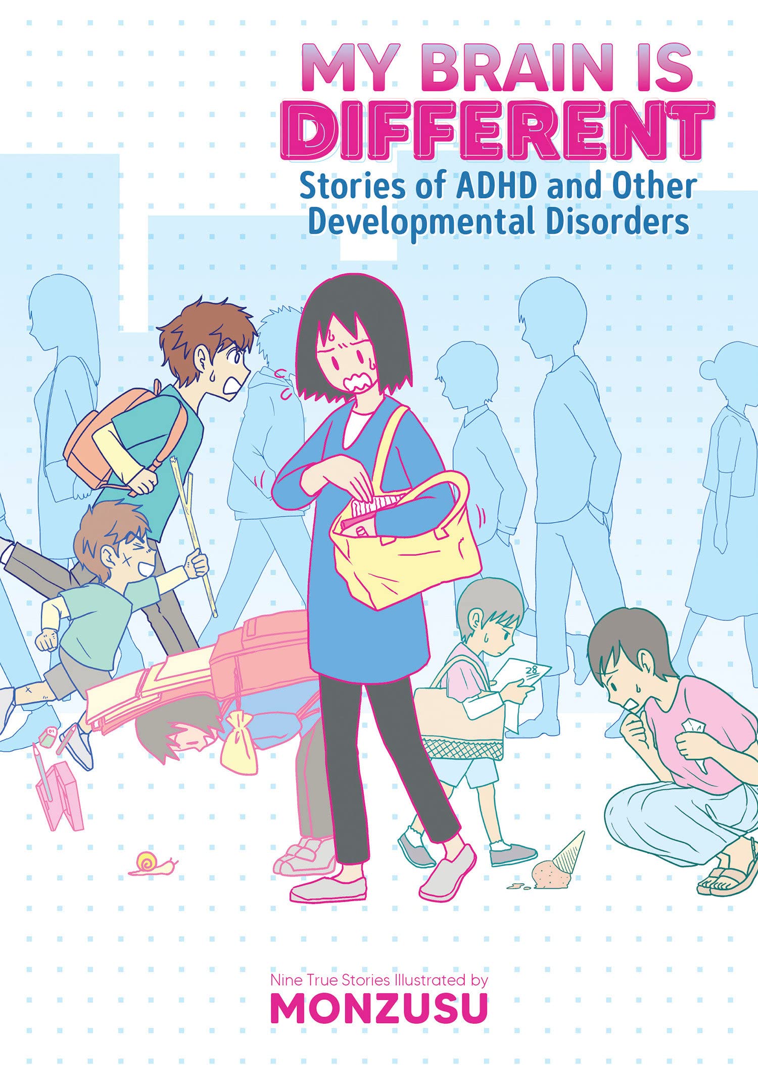 Buy My Brain Is Different Stories Of ADHD And Other Developmental 