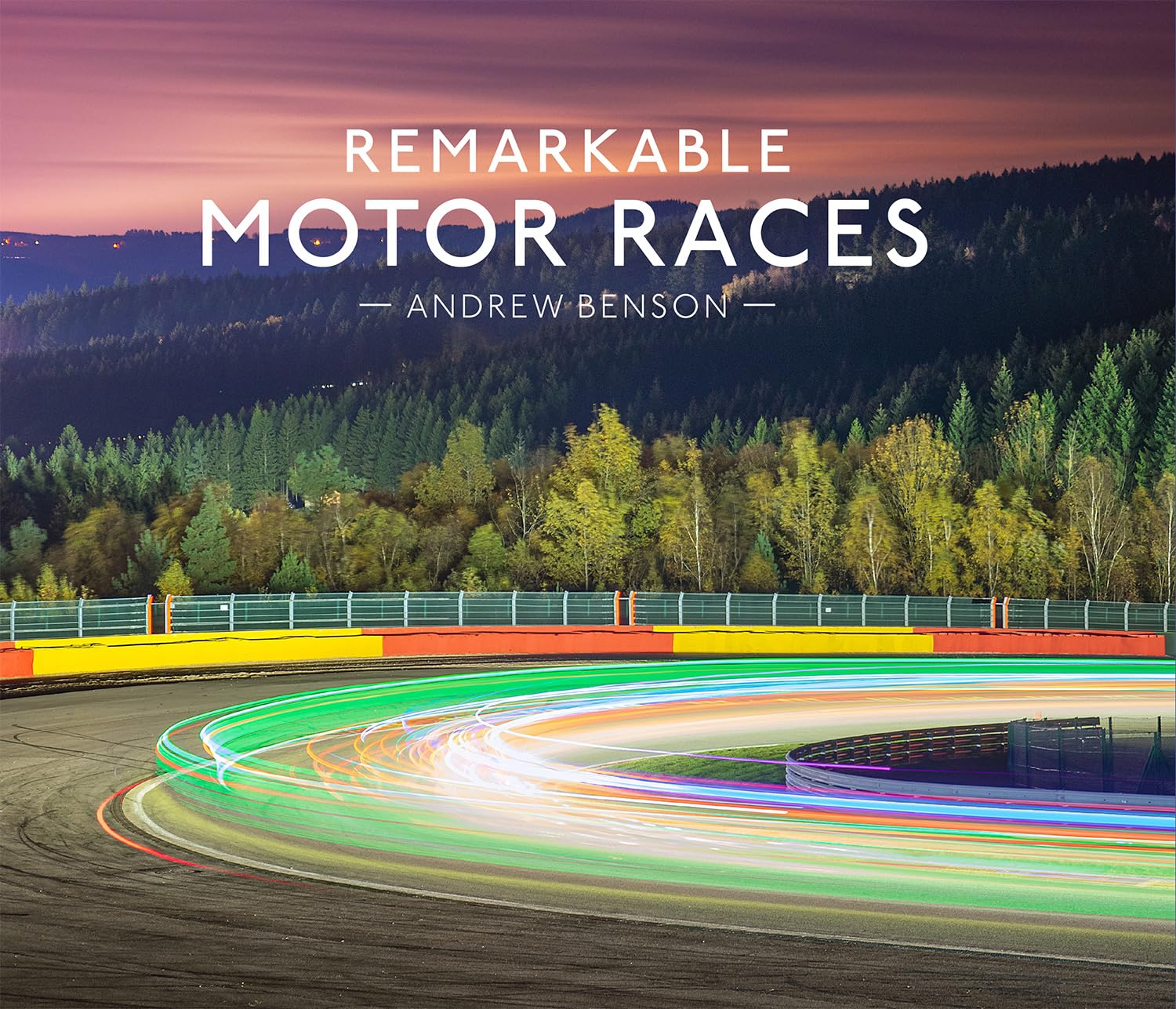 Amazon | Remarkable Motor Races: An illustrated guide with interviews ...