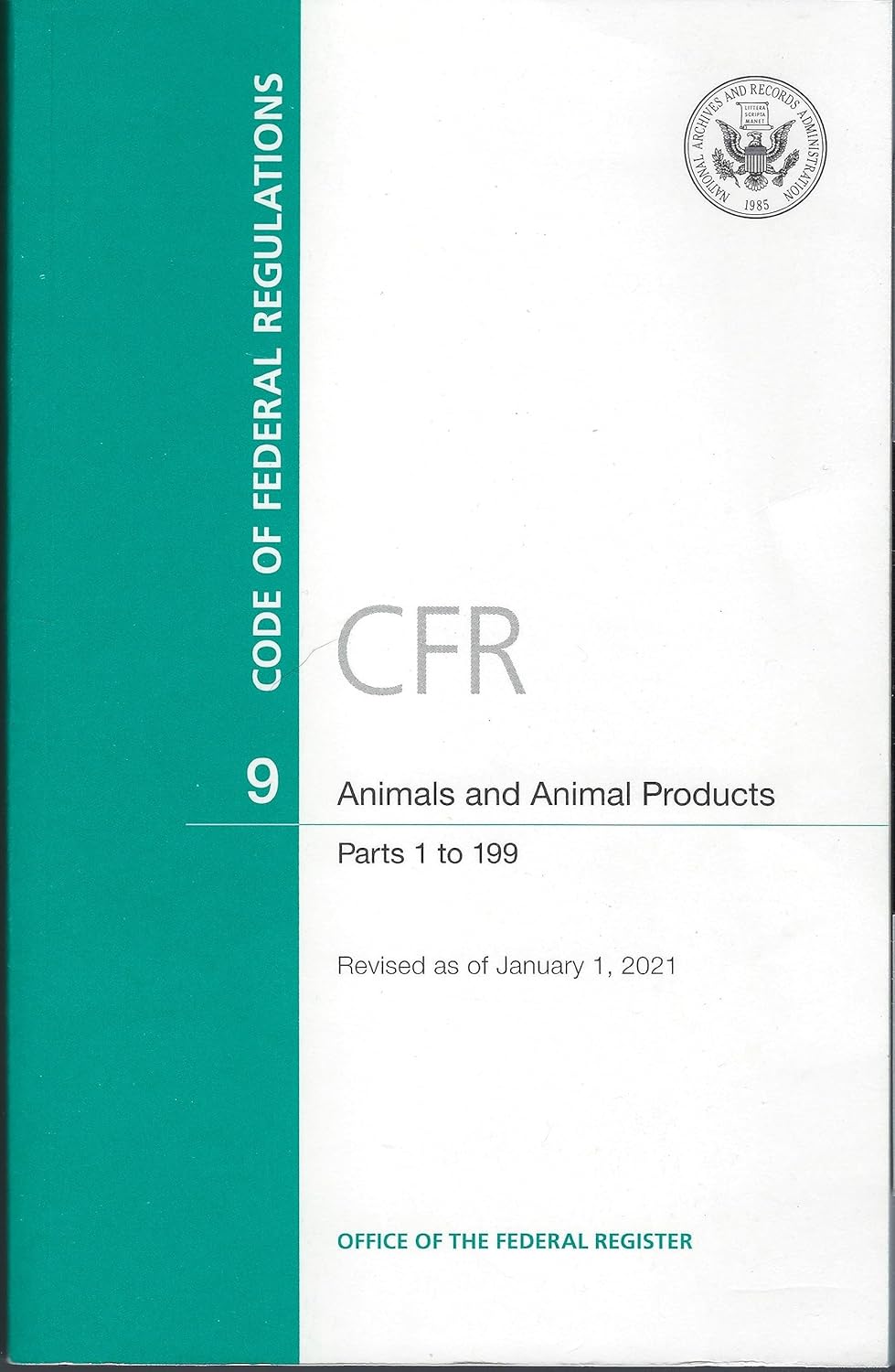 CODE OF FEDERAL REGULATIONS CFR 9 Animals and Animal Products Parts 1 ...