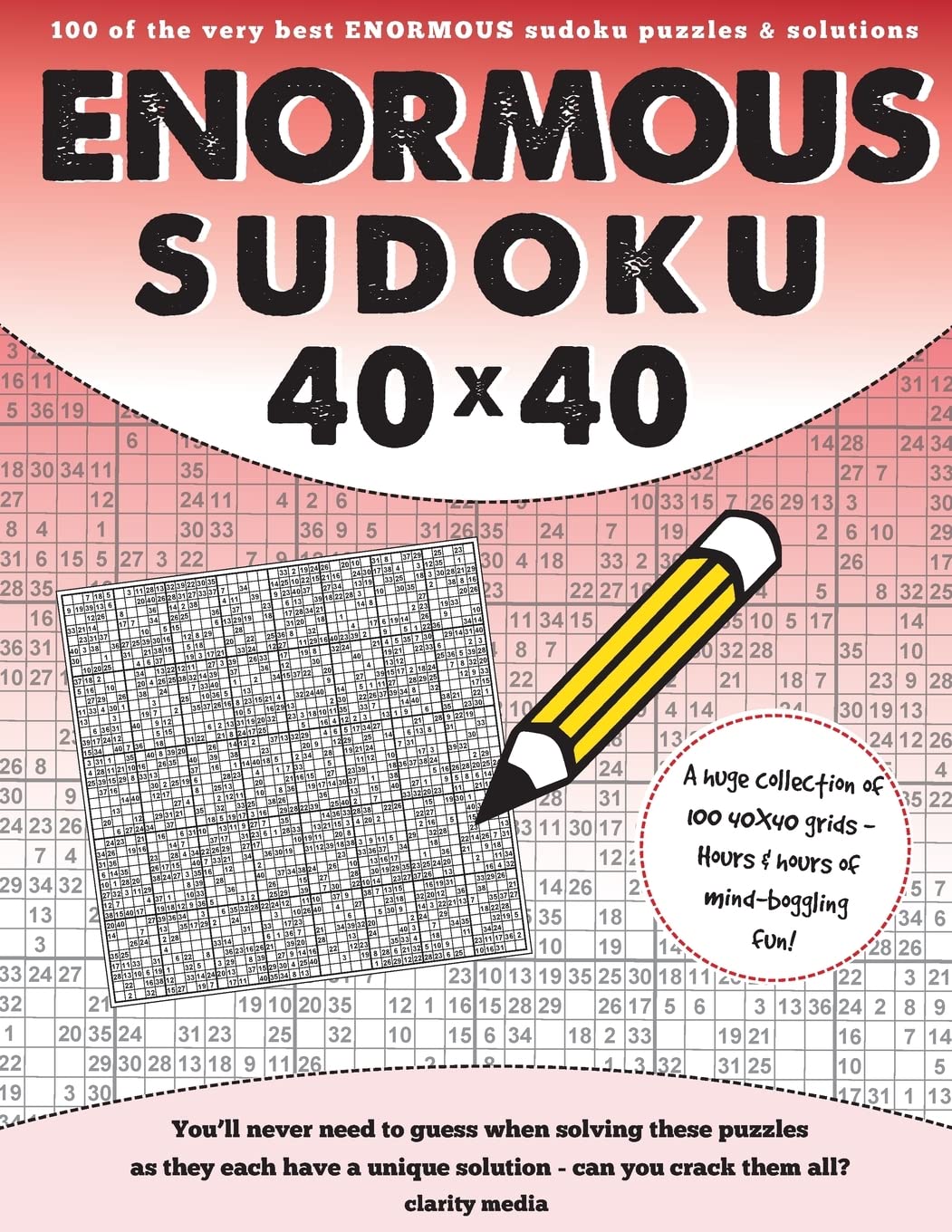 40x40 Enormous Sudoku: 100 puzzles and solutions: Media, Clarity ...