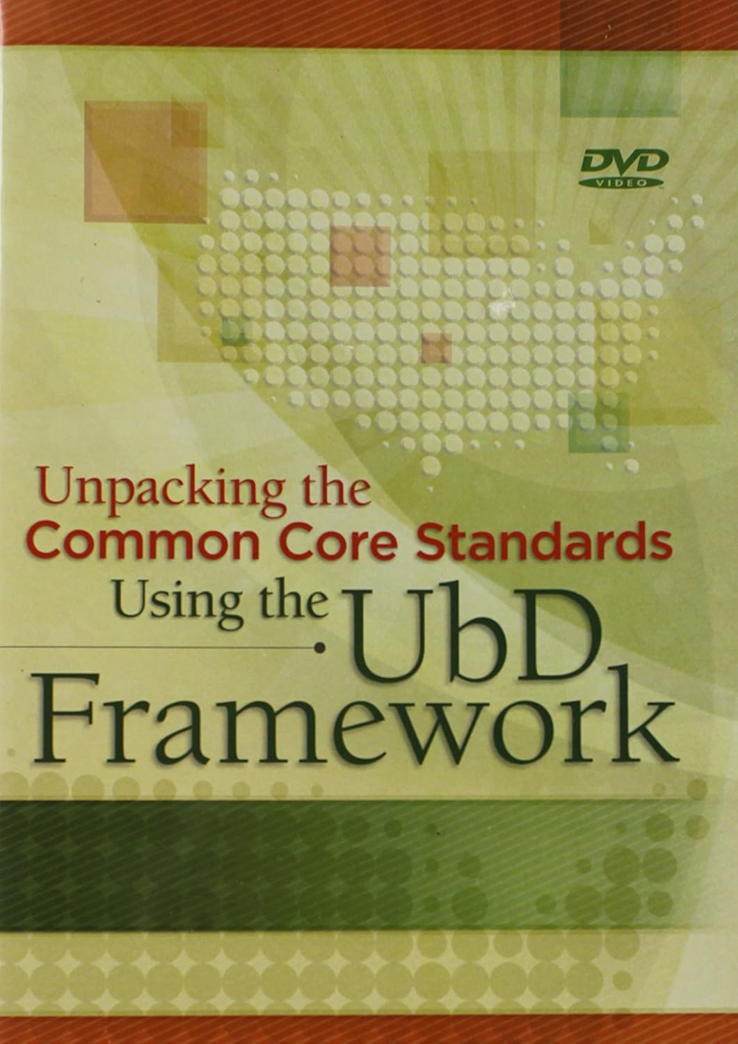 Buy Unpacking Common Core Standards Using the UbD' Framework (DVD ...