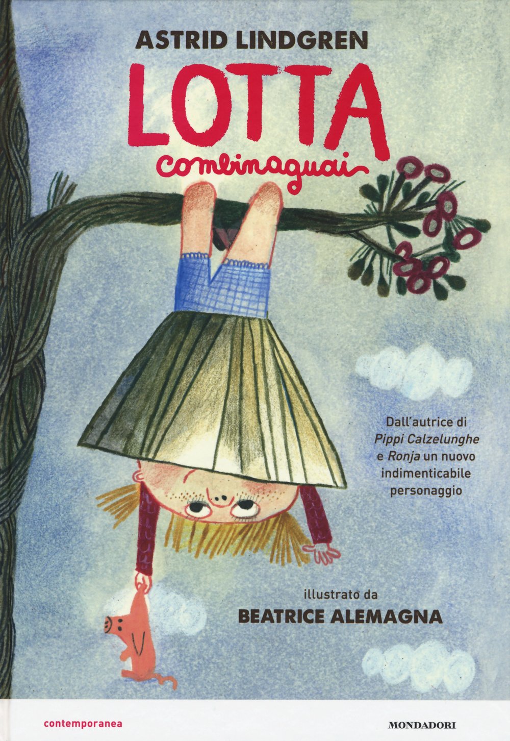 Lotta Combinaguai : Lindgren, Astrid, Alemagna, B., Cangemi, L.: Amazon ...