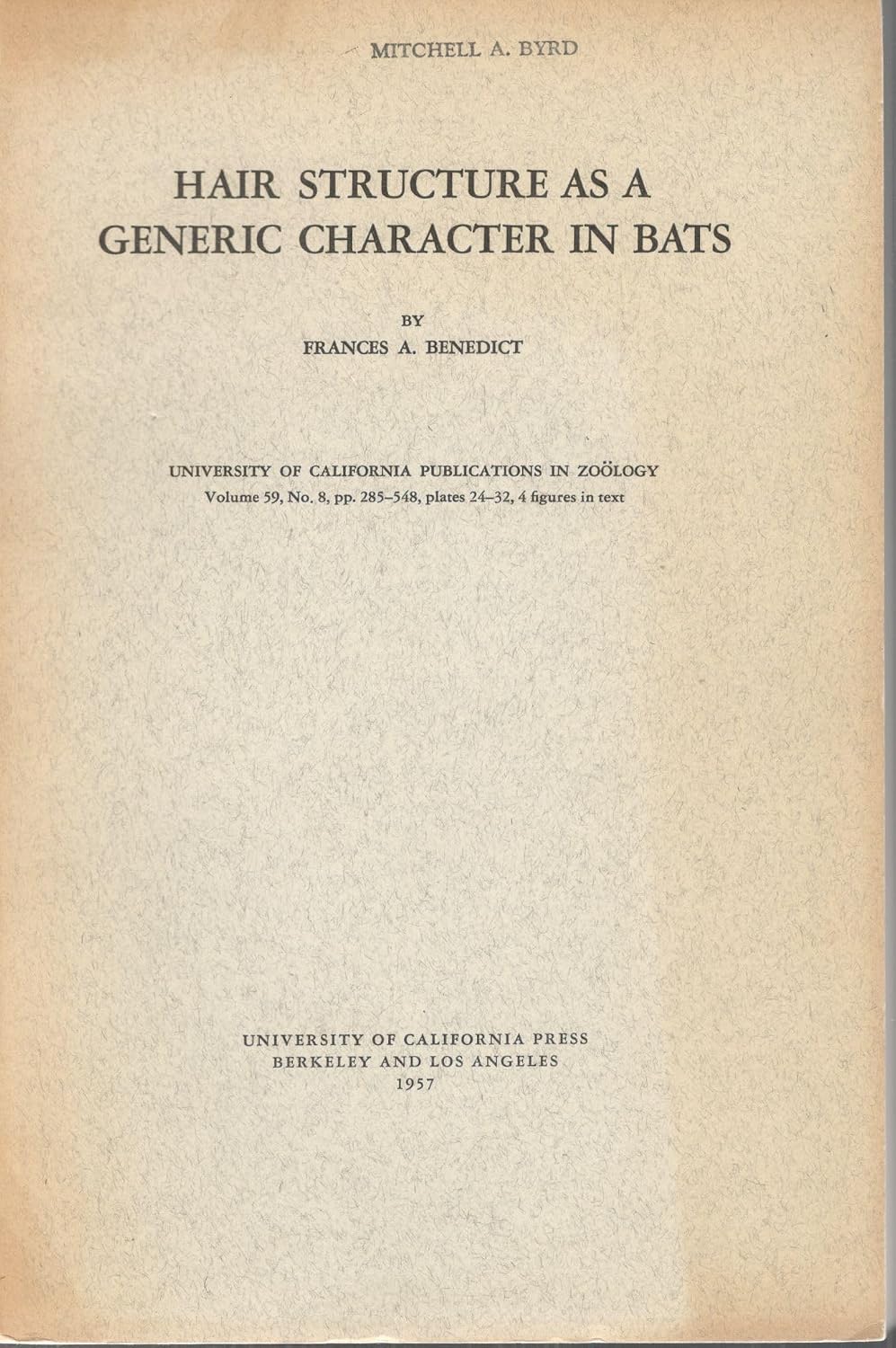 Hair structure as a generic character in bats (University of California ...