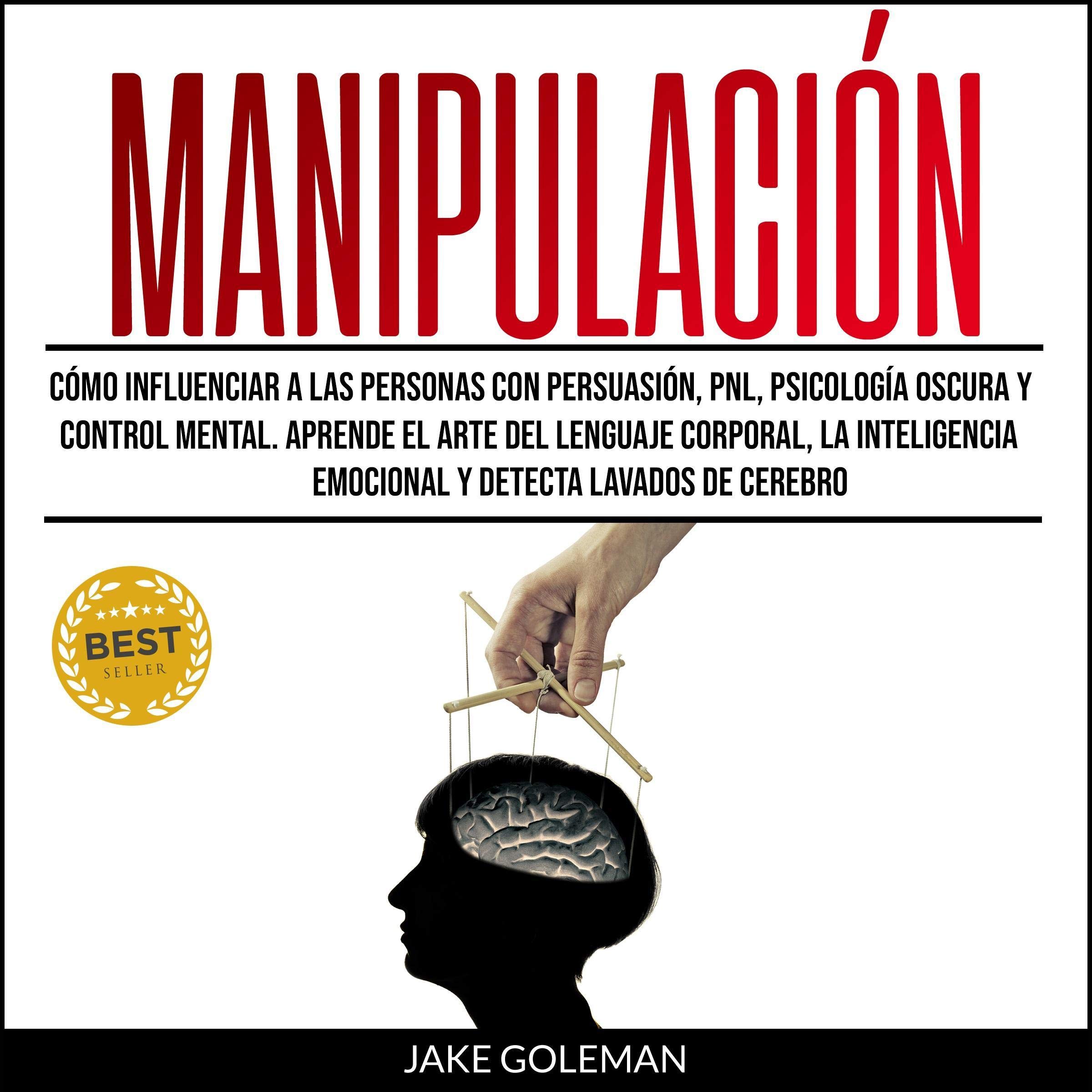 Buy Manipulación [Manipulation]: Cómo Influenciar a las Personas con ...
